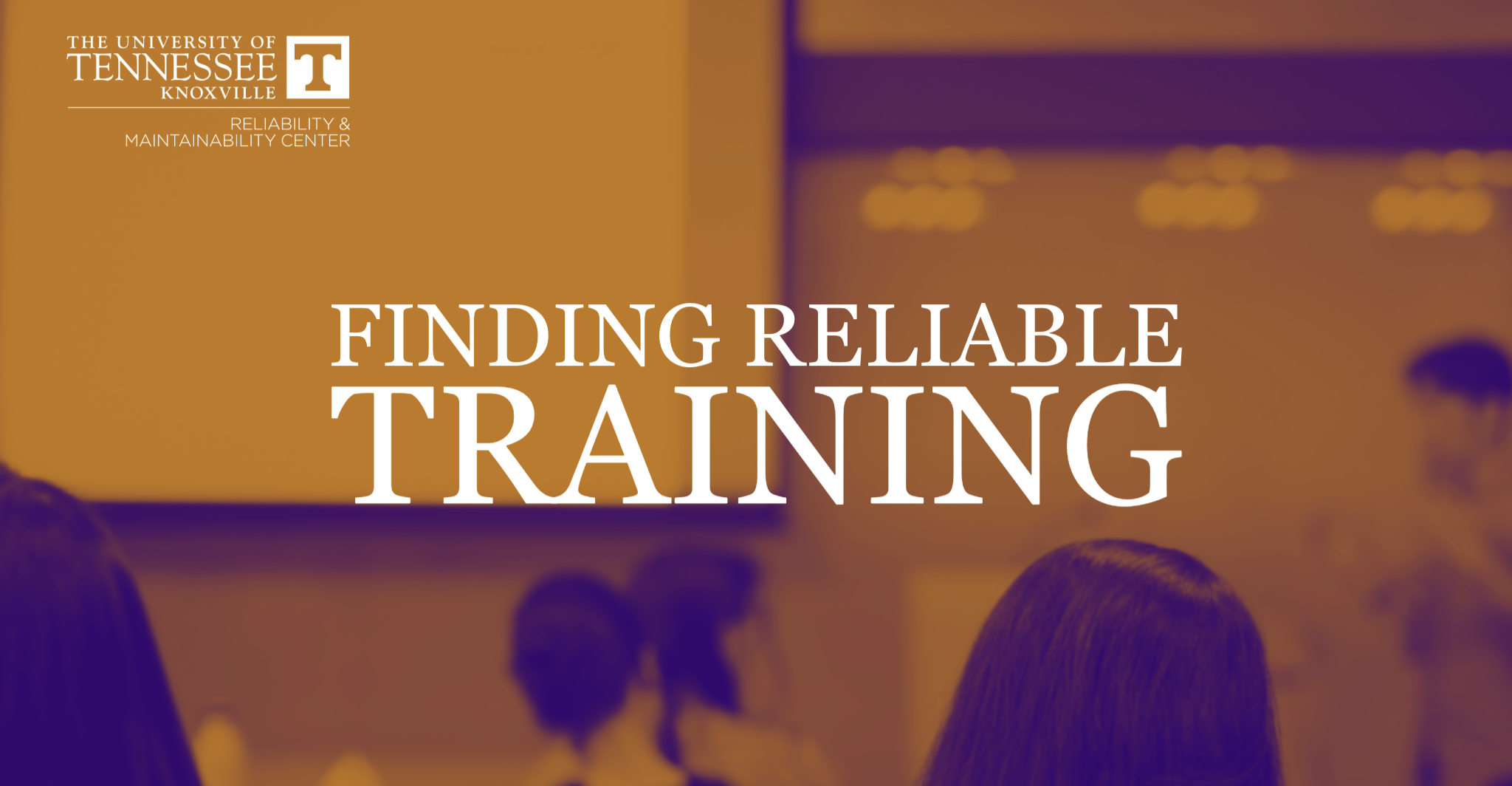 What You Should Look for in Reliability and Maintainability Training ...